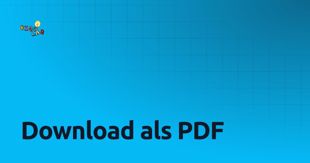 Download als PDF | KidsLab Handbuch